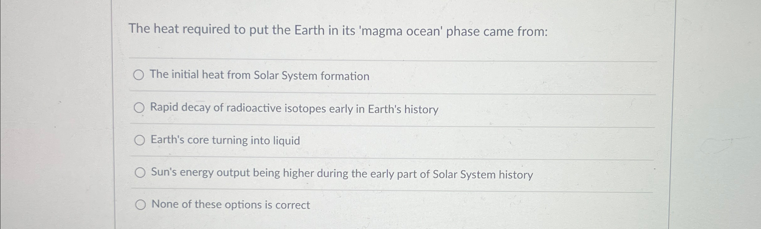 Solved The heat required to put the Earth in its 'magma | Chegg.com