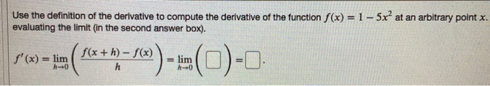 Solved Use the definition of the derviative to compute the | Chegg.com