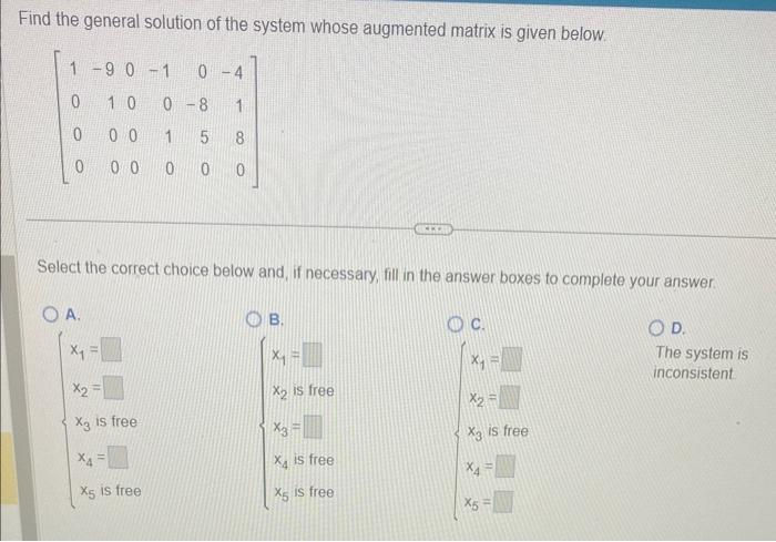 Solved Find the general solution of the system whose | Chegg.com