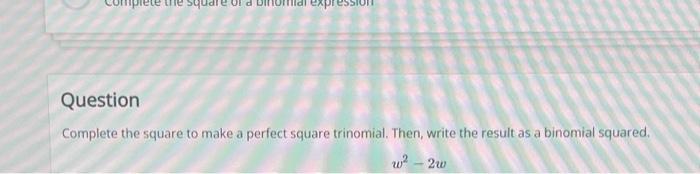 Solved ete square expression Question Complete the square to | Chegg.com