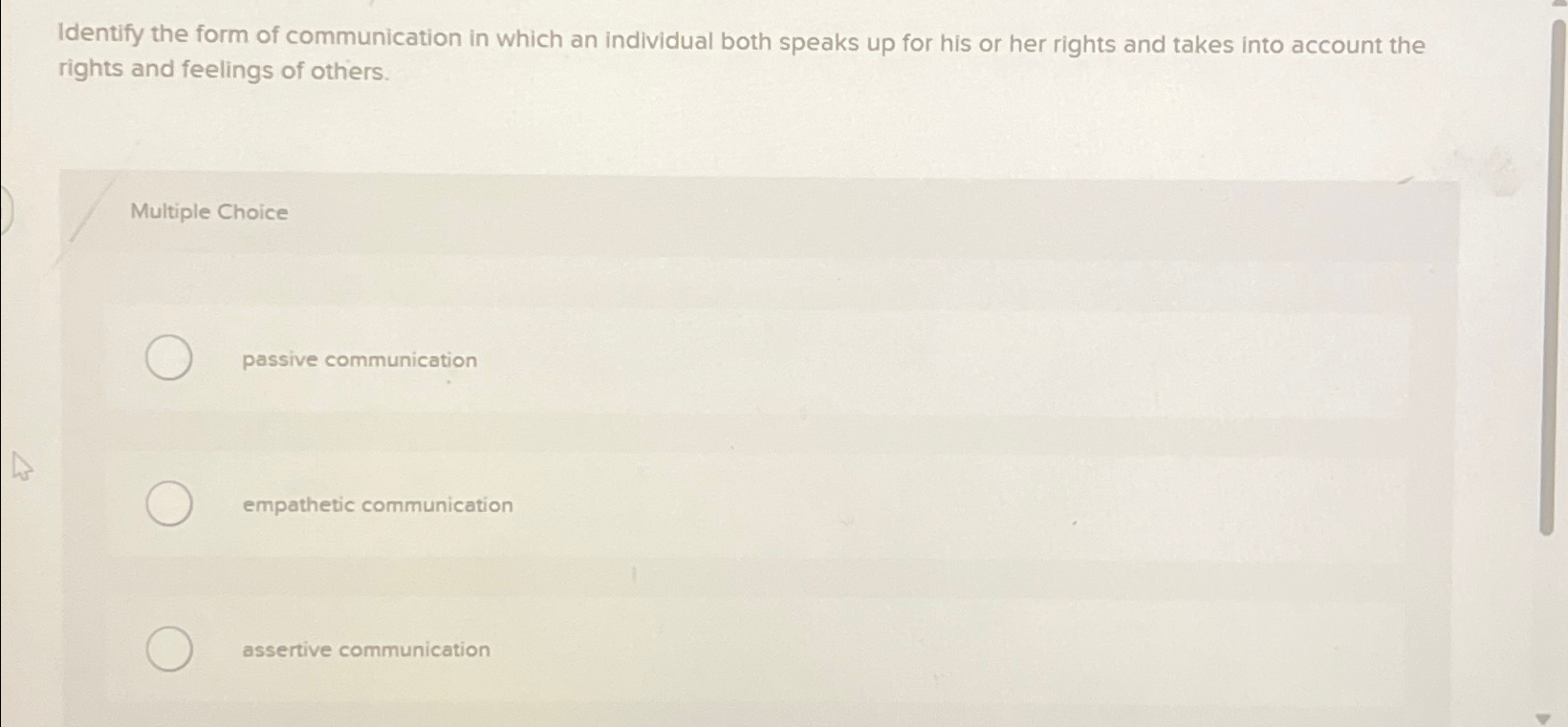 Solved Identify the form of communication in which an | Chegg.com