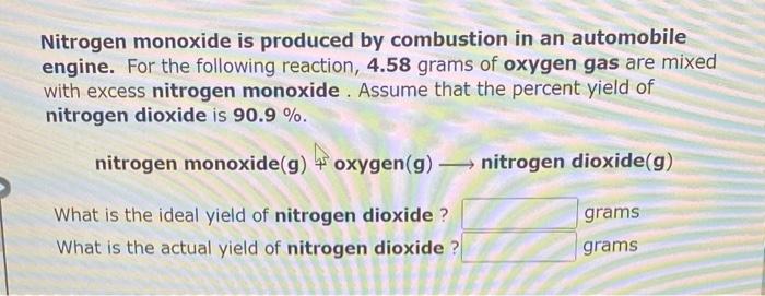 Solved Nitrogen monoxide is produced by combustion in an | Chegg.com
