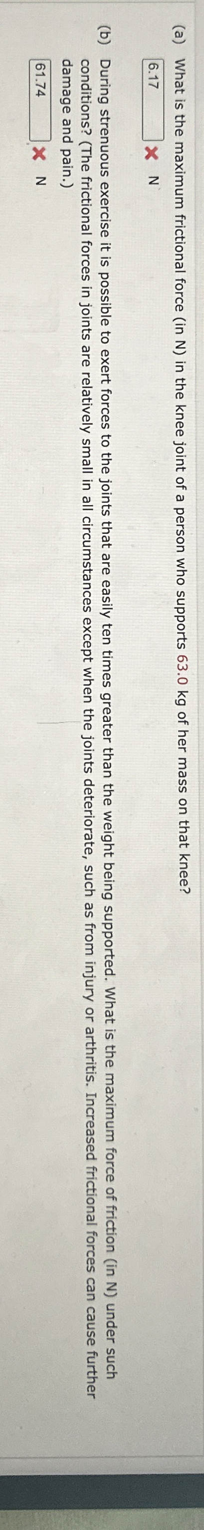 Solved (a) ﻿What is the maximum frictional force (in N ) ﻿in | Chegg.com