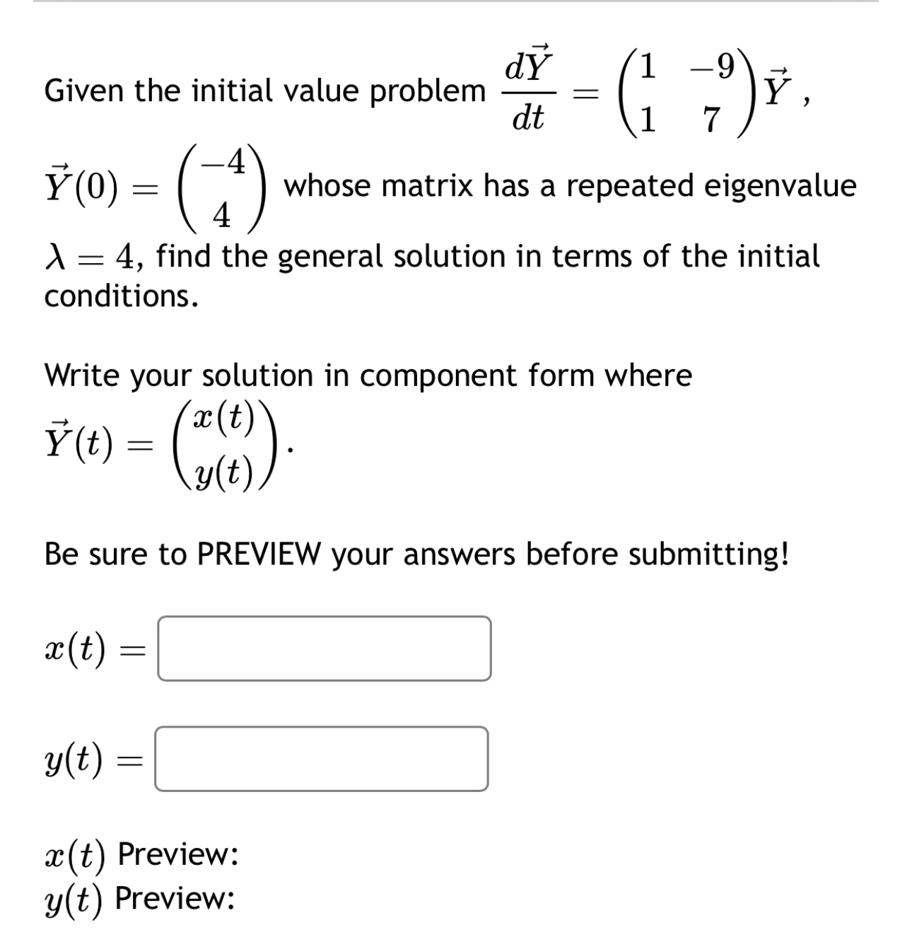 Solved Given the initial value problem | Chegg.com