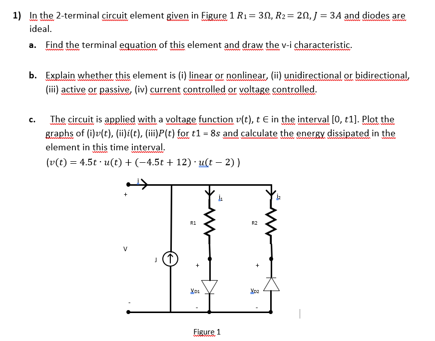 Solved In ﻿the 2-terminal circuit element given in ﻿Figure | Chegg.com
