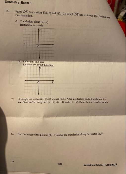 Solved Geometry Exam 3 20. Figure DE has vertices D(1, 3) | Chegg.com