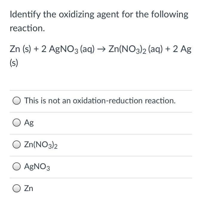 Solved Identify the oxidizing agent for the following | Chegg.com