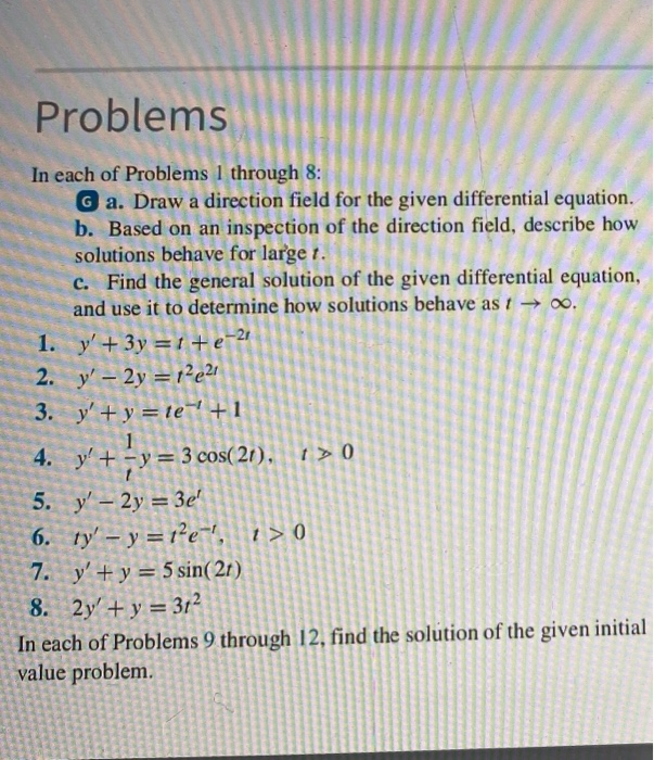 Solved Problems In each of Problems 1 through 8: G a. Draw a | Chegg.com