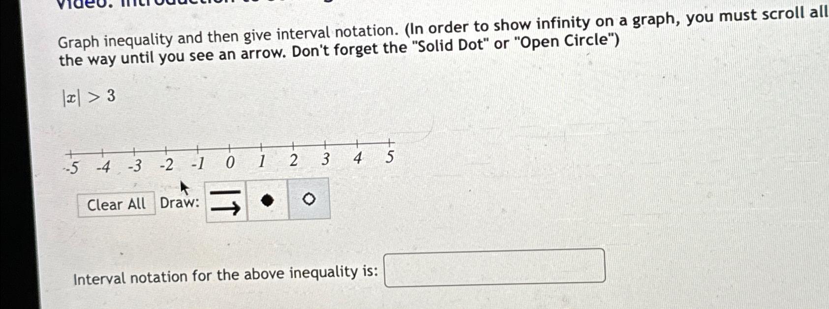 Solved Graph inequality and then give interval notation. (In | Chegg.com