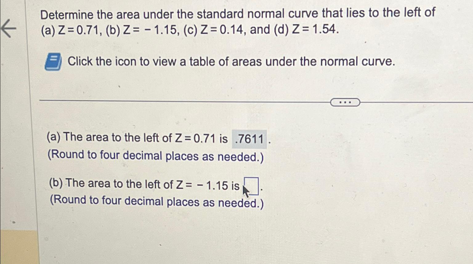 Solved Determine the area under the standard normal curve | Chegg.com