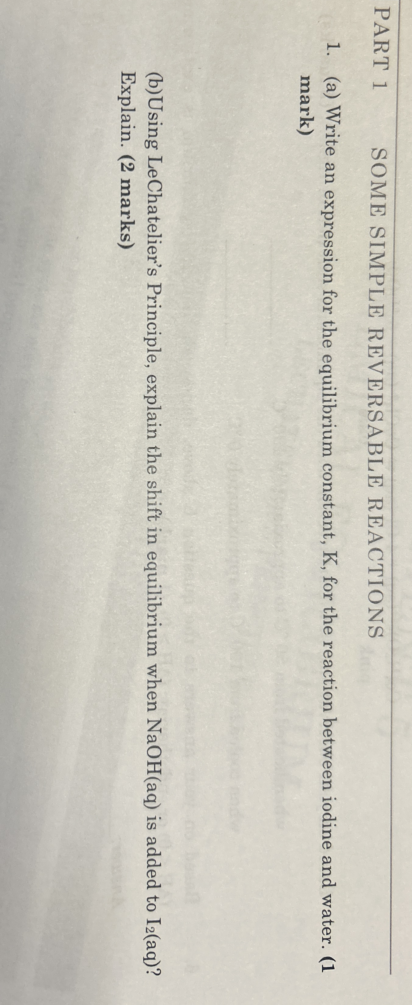Solved PART 1 ﻿SOME SIMPLE REVERSABLE REACTIONS(a) ﻿Write an | Chegg.com