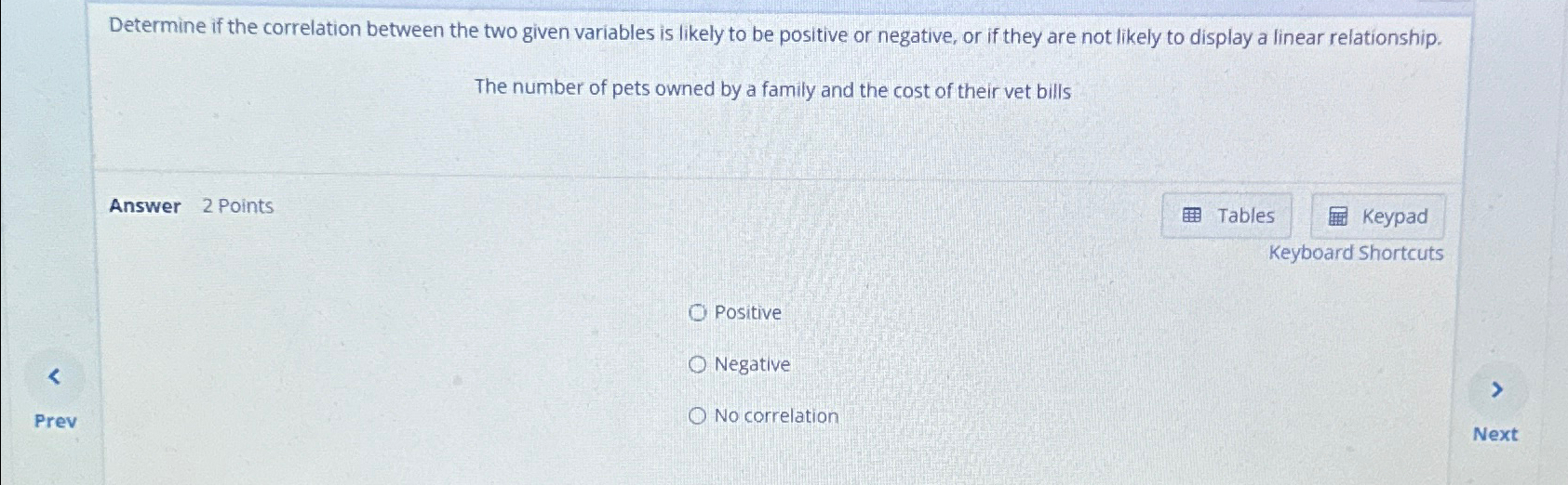 Solved Determine if the correlation between the two given | Chegg.com