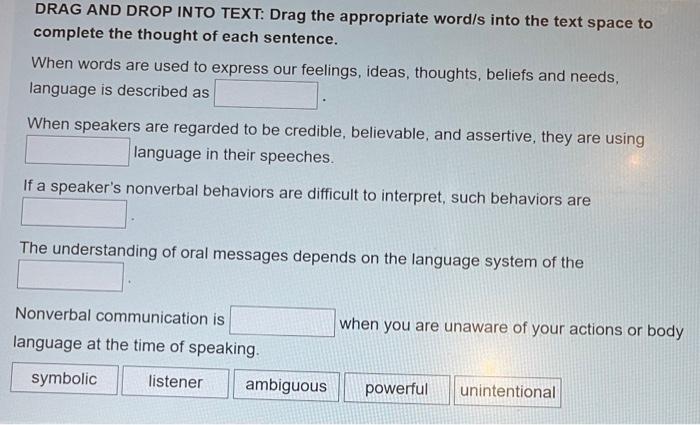 DRAG AND DROP INTO TEXT: Drag the appropriate word/s | Chegg.com