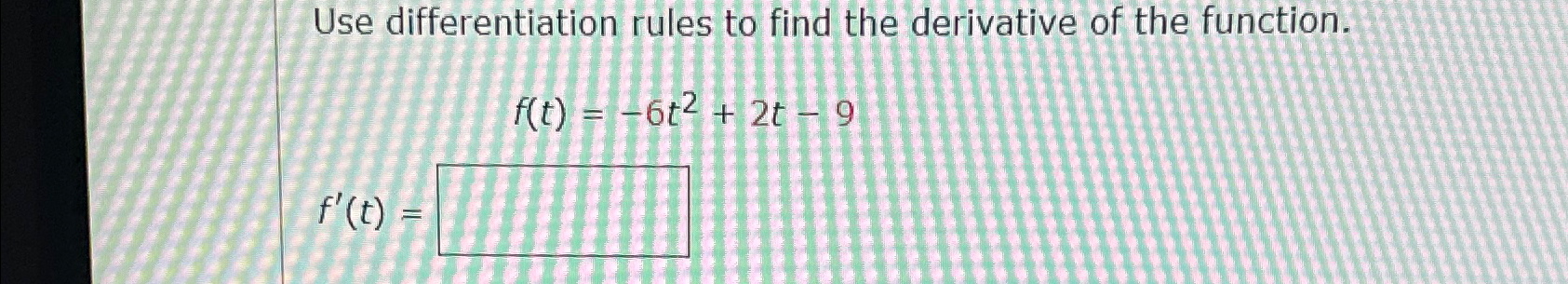 Solved Use differentiation rules to find the derivative of | Chegg.com