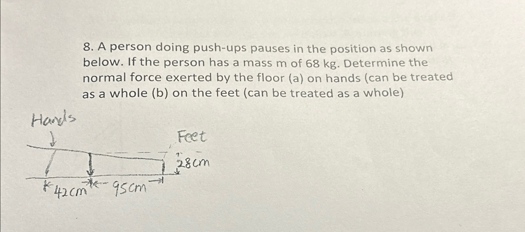 Solved A person doing push-ups pauses in the position as | Chegg.com