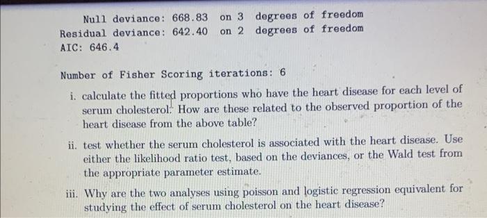 c) The following R output is from fitting a logistic | Chegg.com