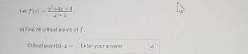 Solved Let f(x)=x4+4x-4x+5.a) ﻿Find al critical points of | Chegg.com
