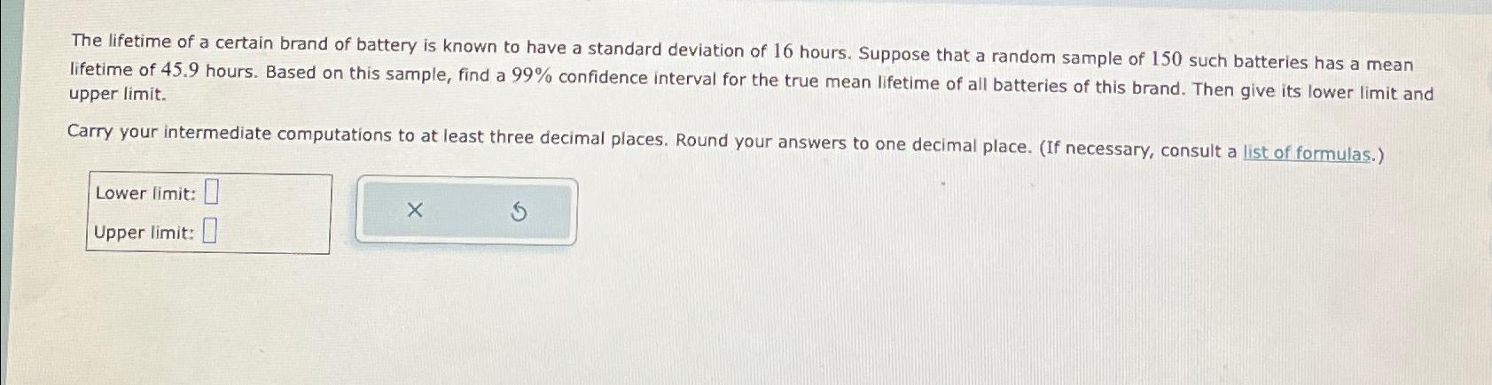 Solved The lifetime of a certain brand of battery is known | Chegg.com