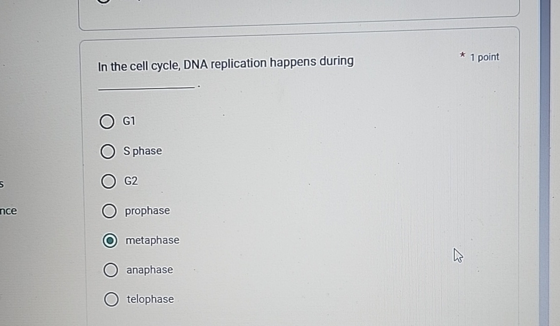 Solved In the cell cycle, DNA replication happens during1 | Chegg.com