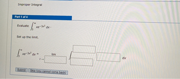 Solved Improper Integrals Type I Improper Integral Type I | Chegg.com