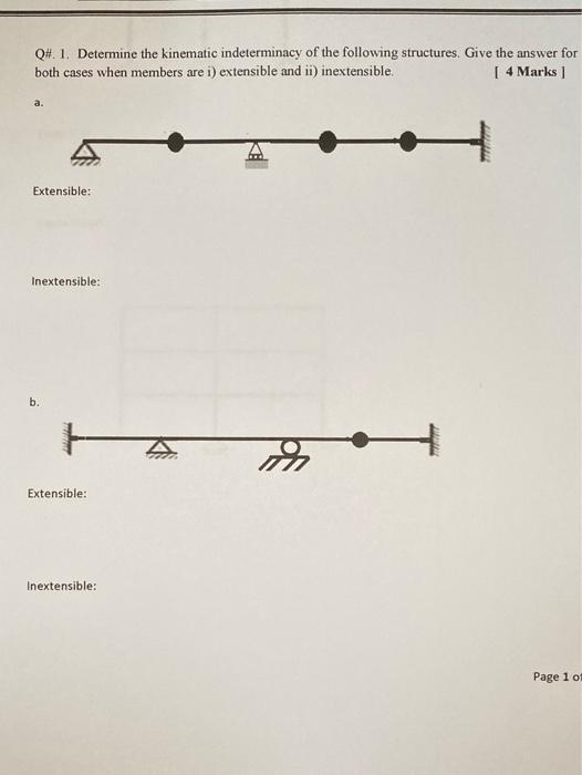 Solved Q#. 1. Determine the kinematic indeterminacy of the | Chegg.com