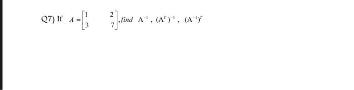 Solved A=[1327] | Chegg.com