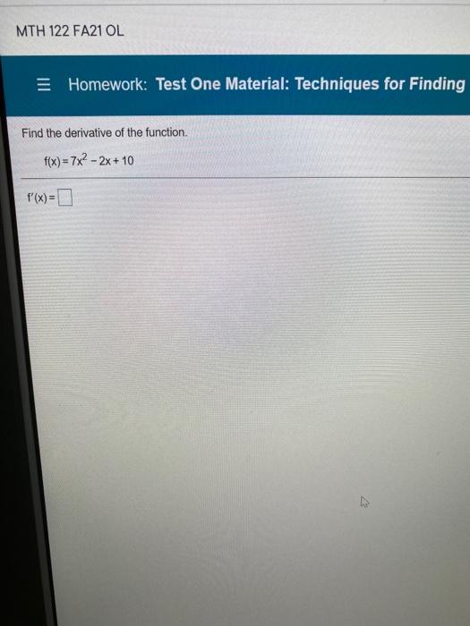 Solved MTH 122 FA21 OL = Homework: Test One Material: | Chegg.com