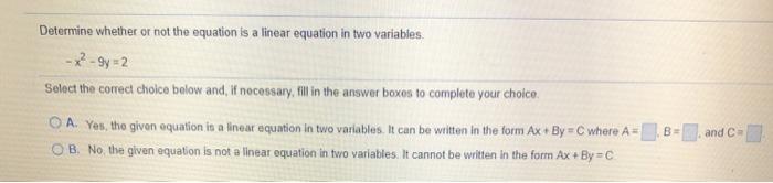 Solved Determine whether or not the equation is a linear | Chegg.com
