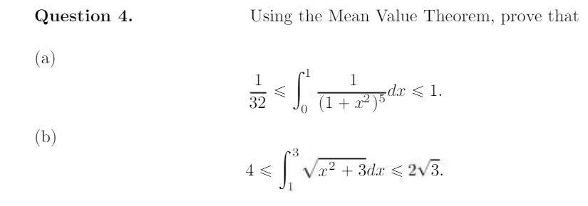Solved Question 4. Using the Mean Value Theorem, prove that | Chegg.com