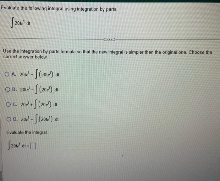 Solved Evaluate the following integral using integration by | Chegg.com
