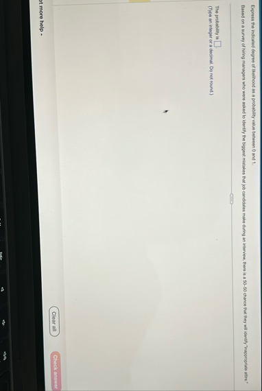Solved Express the indicated degree of likelihood as a | Chegg.com