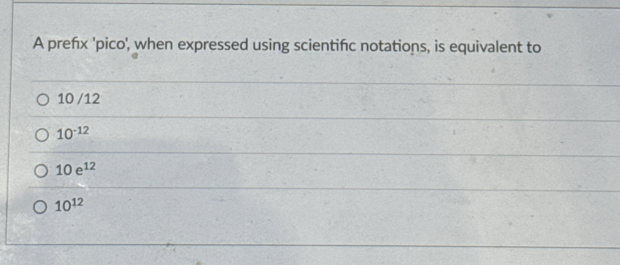 Solved A prefix 'pico', when expressed using scientific | Chegg.com
