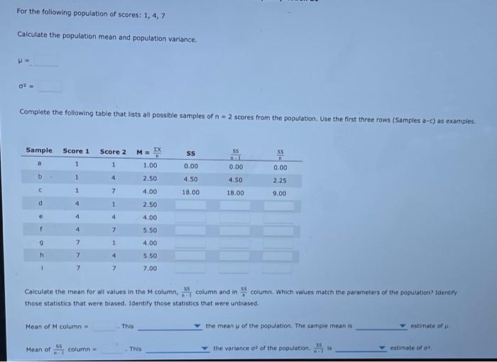 Solved For the following population of scores: 1, 4,7 | Chegg.com