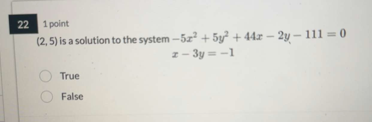 Solved 221 ﻿point(2,5) ﻿is a solution to the system | Chegg.com