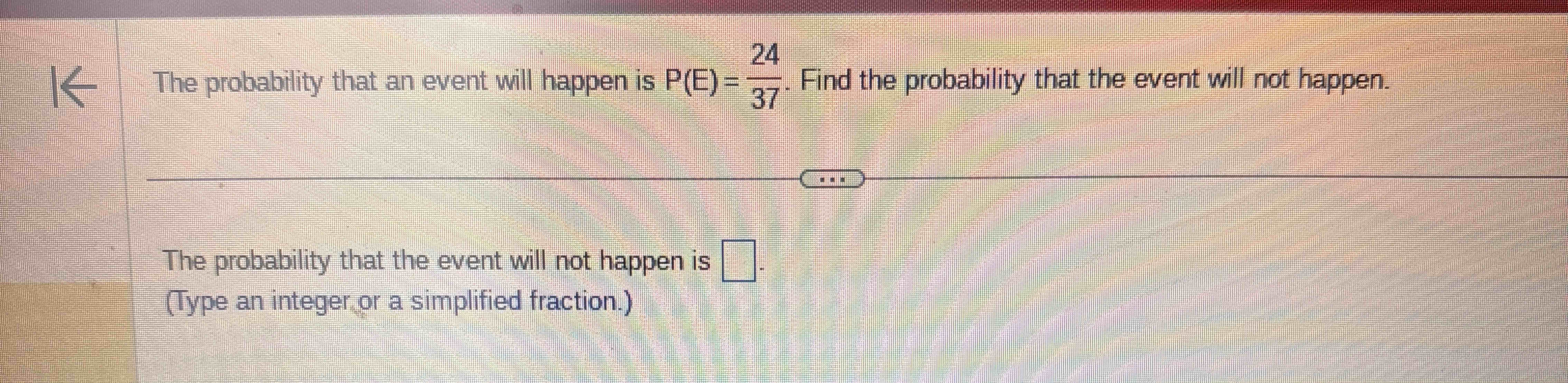 Solved The probability that an ﻿event will happen | Chegg.com