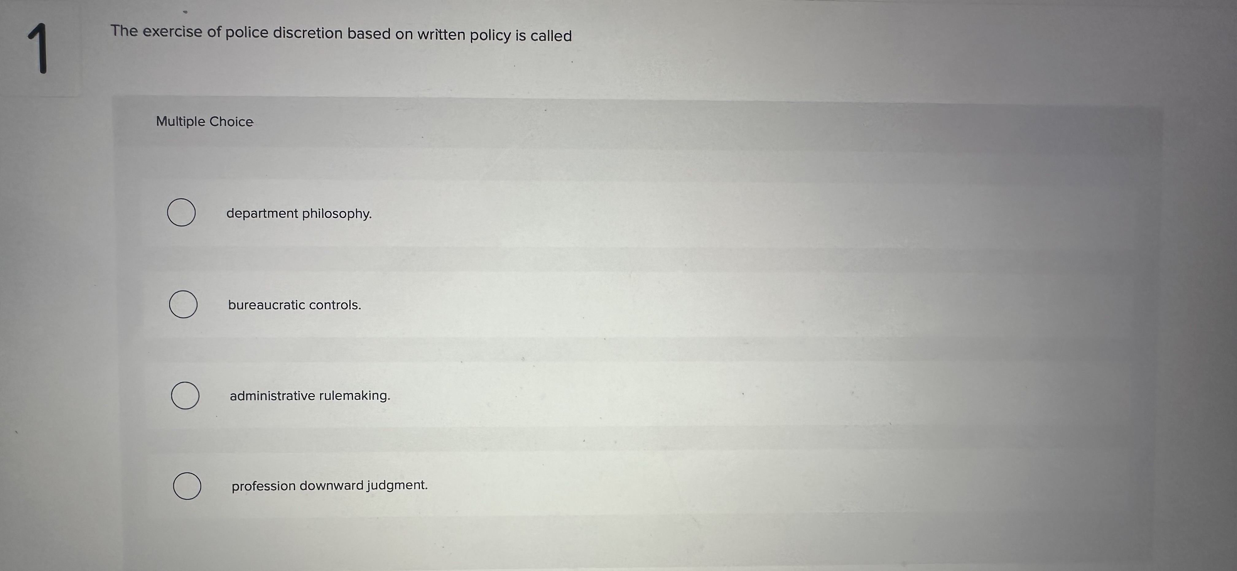 Solved The exercise of police discretion based on written | Chegg.com