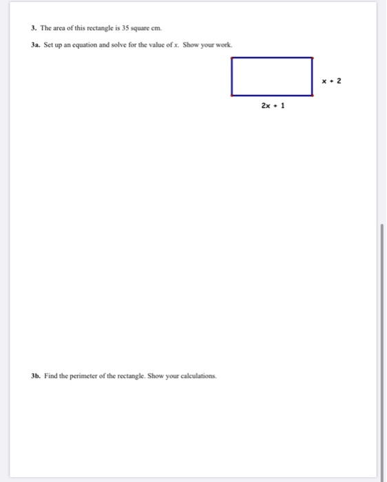 Solved 3. The area of this rectangle is 35 square cm. 3a. | Chegg.com