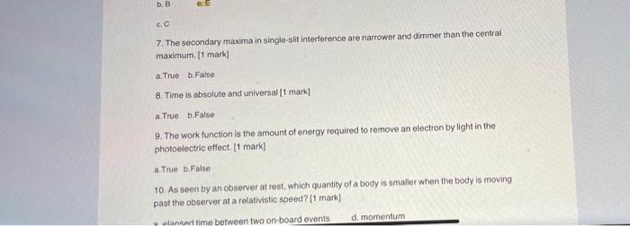Solved 7. The secondary maxima in single-sit interference | Chegg.com