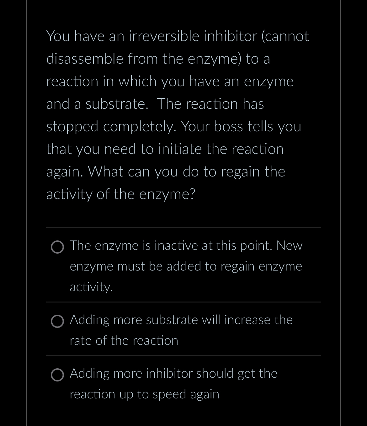 Solved You have an irreversible inhibitor (cannot | Chegg.com