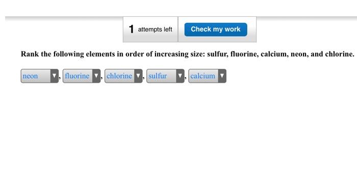 Solved Rank the following elements in order of increasing | Chegg.com