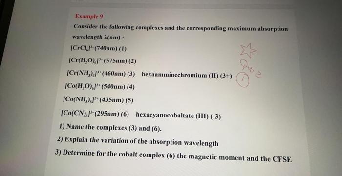 Solved Example 9 Consider the following complexes and the | Chegg.com