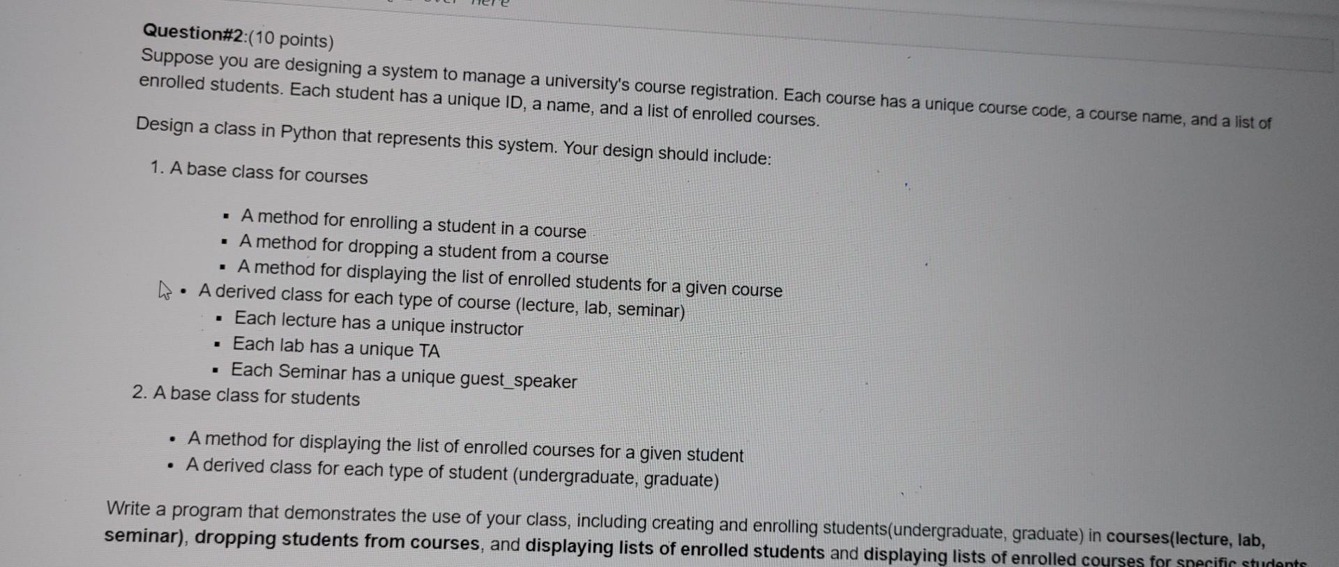 Solved Question\#2:(10 points) Suppose you are designing a | Chegg.com
