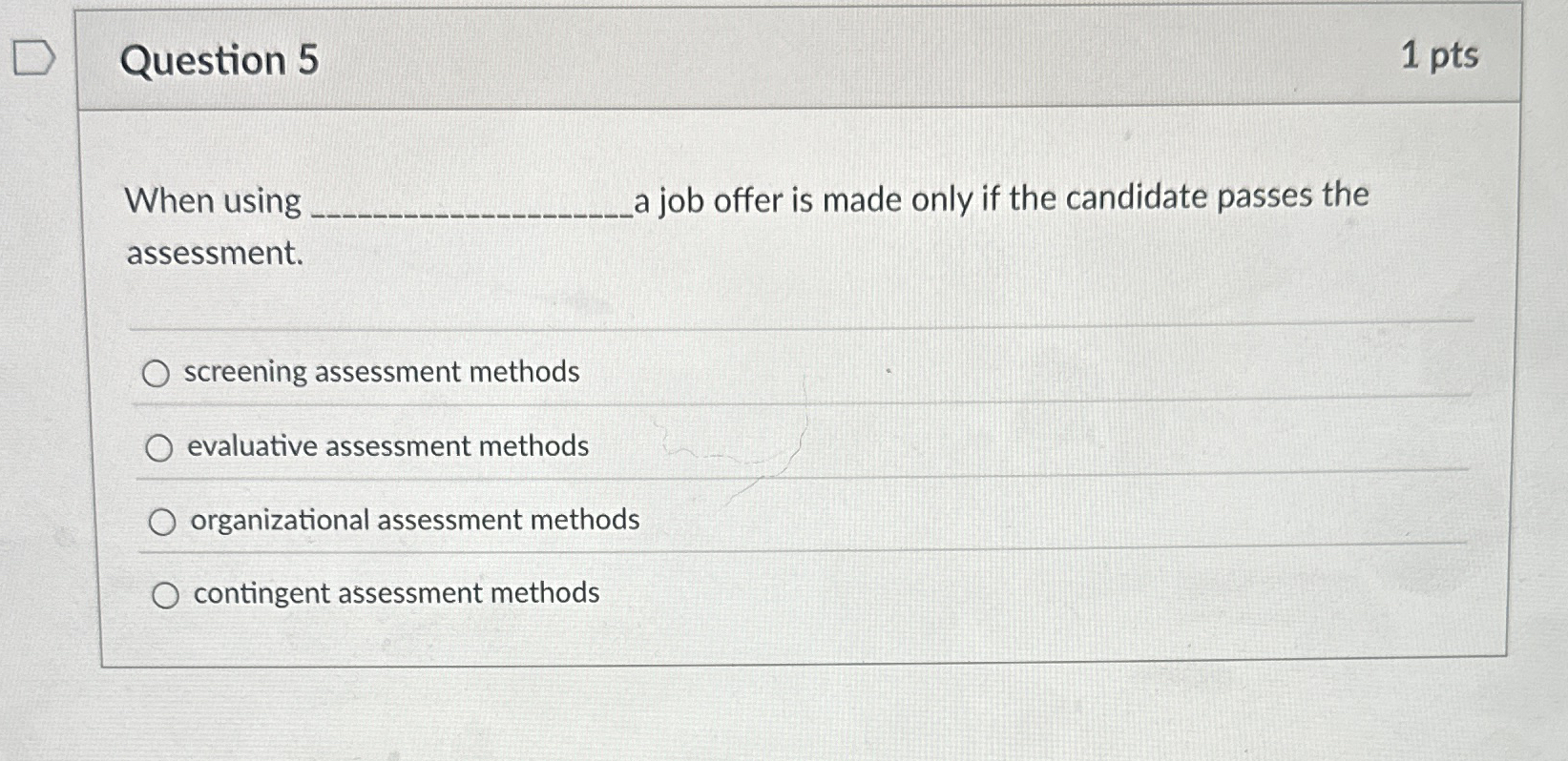 Solved Question 51 ﻿ptsWhen using ﻿a job offer is made | Chegg.com