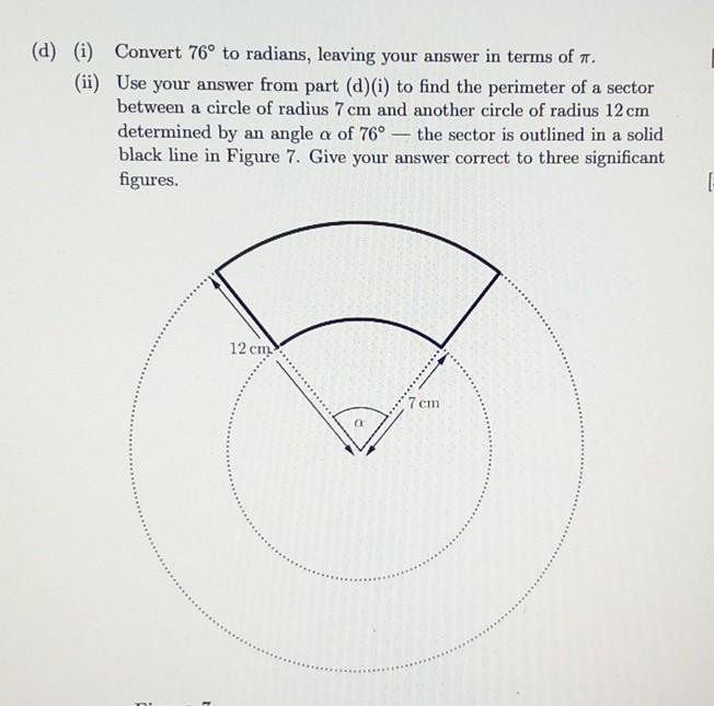 Solved (i) Convert \\( 76^{\\circ} \\) to radians, leaving | Chegg.com