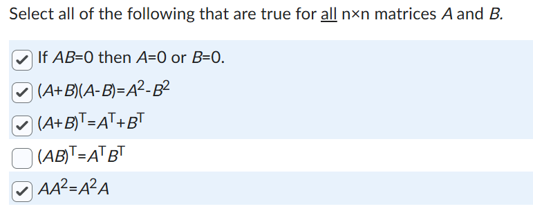Solved Select all of the following that are true for all n×n | Chegg.com