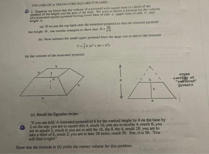 Solved VOLUME OF A TRUNCATED SQUARE PYRAMID 1. Suppose we | Chegg.com