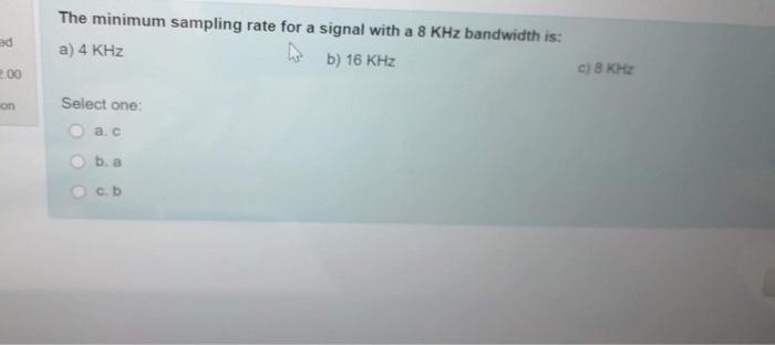 ad 2.00 on The minimum sampling rate for a signal | Chegg.com