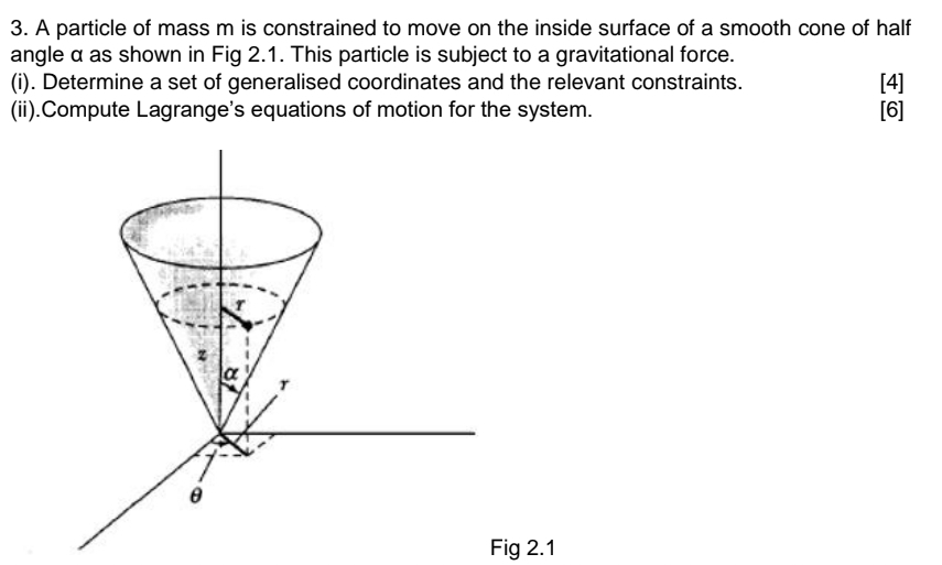 Solved A particle of mass m ﻿is constrained to move on the | Chegg.com