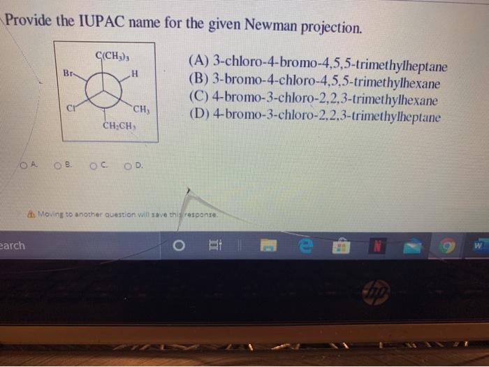 Solved Provide the IUPAC name for the given Newman | Chegg.com