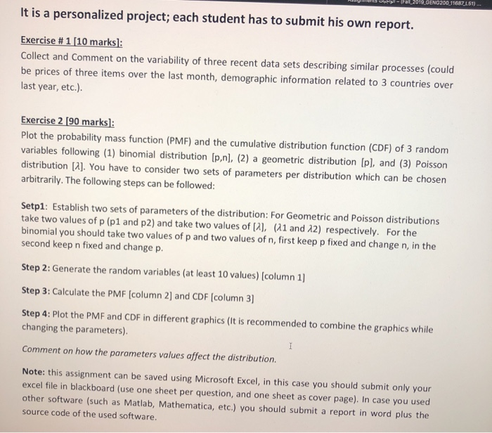 It is a personalized project; each student has to | Chegg.com